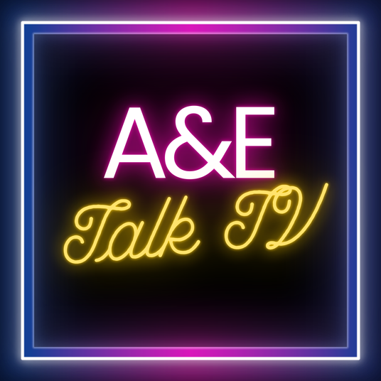 A&E Talk TV | Podcast on RSS.com