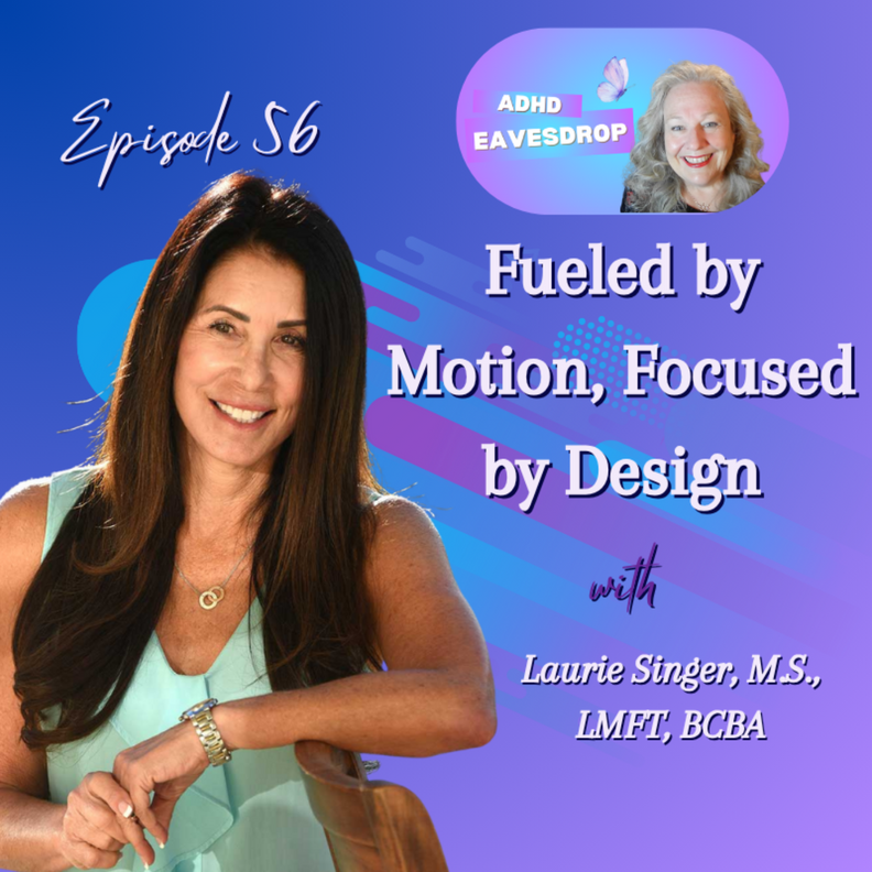 Hope and Endurance, Living with ADHD with Laurie Singer | Podcast ...