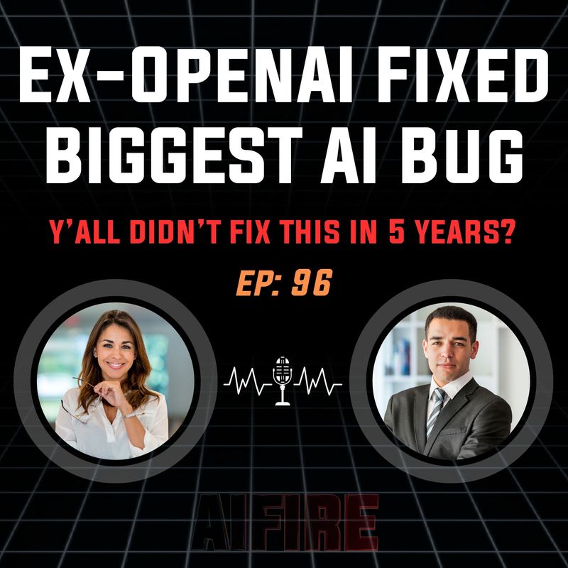 🎙️ EP 96: Ex-OpenAI CTO Just Fixed a Bug Google Couldn't for 5 Years | Podcast Episode on RSS.com