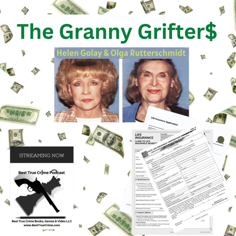 Best True Crime - The Granny Grifter$ - Helen Golay and Olga ...