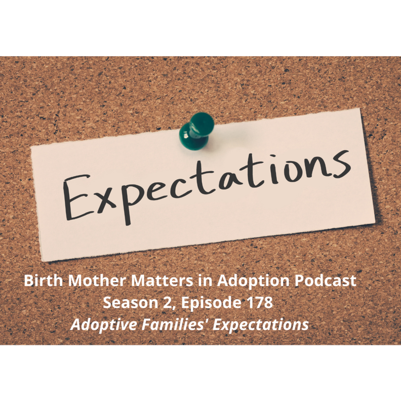 Birth Mother Matters in Adoption Episode 2-178 Adoptive Families ...