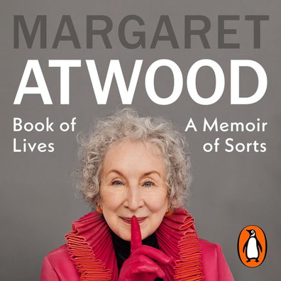 Book of Lives: A Memoir of Sorts by Margaret Atwood, Book Summary ...