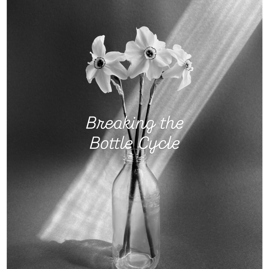 Breaking the Bottle Cycle | Podcast on RSS.com