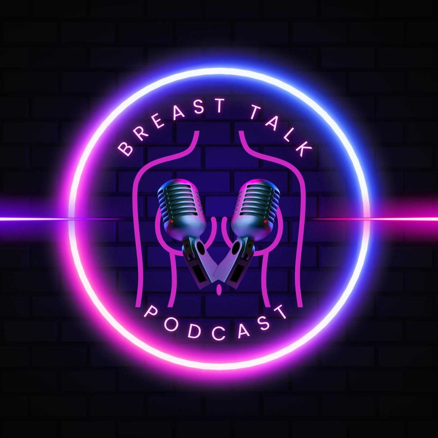 Welcome to Breast Talk with Bev and Liv, where we are with you from ...