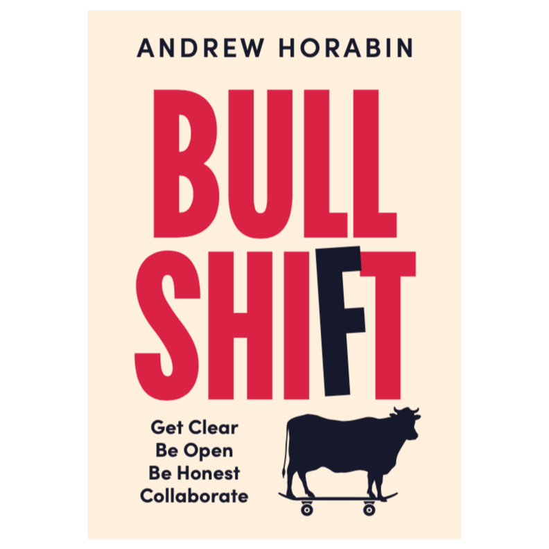 The Bullshift Book by Andrew Horabin: Introduction and Chapter 1 ...