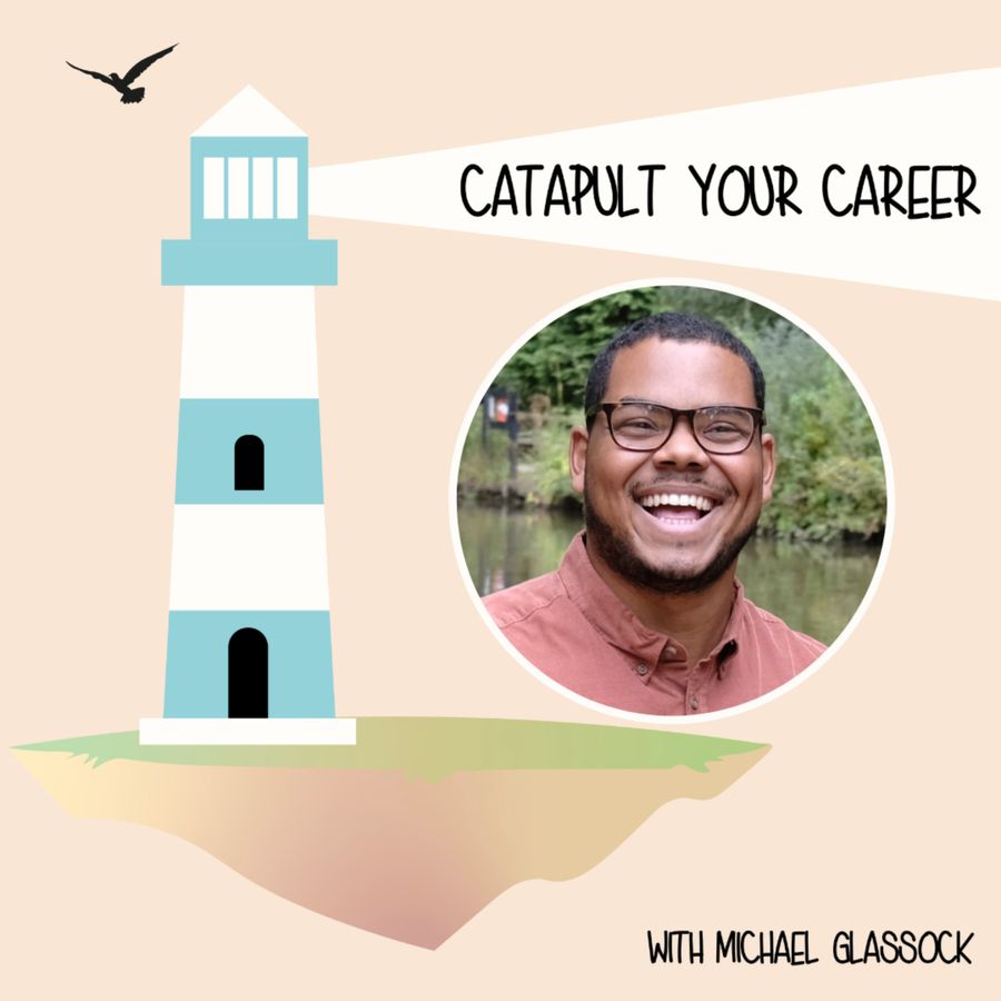Catapult Your Career | Podcast on RSS.com