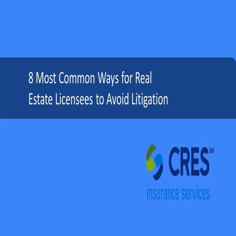 8 Most Common Ways for Real Estate Licensees to Avoid Litigation ...