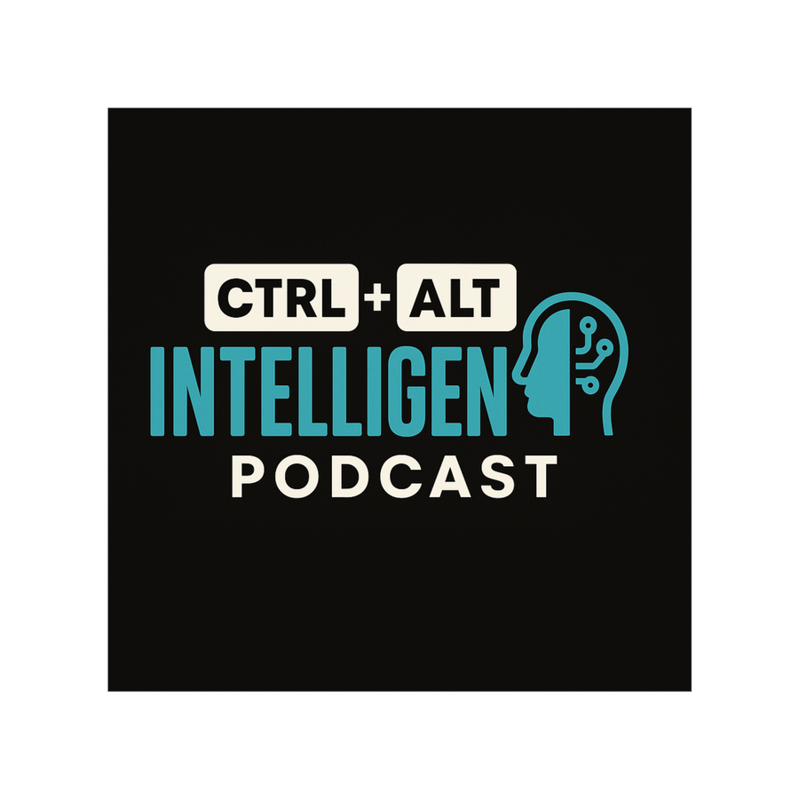 Ctrl+Alt+Intelligence | Podcast on RSS.com