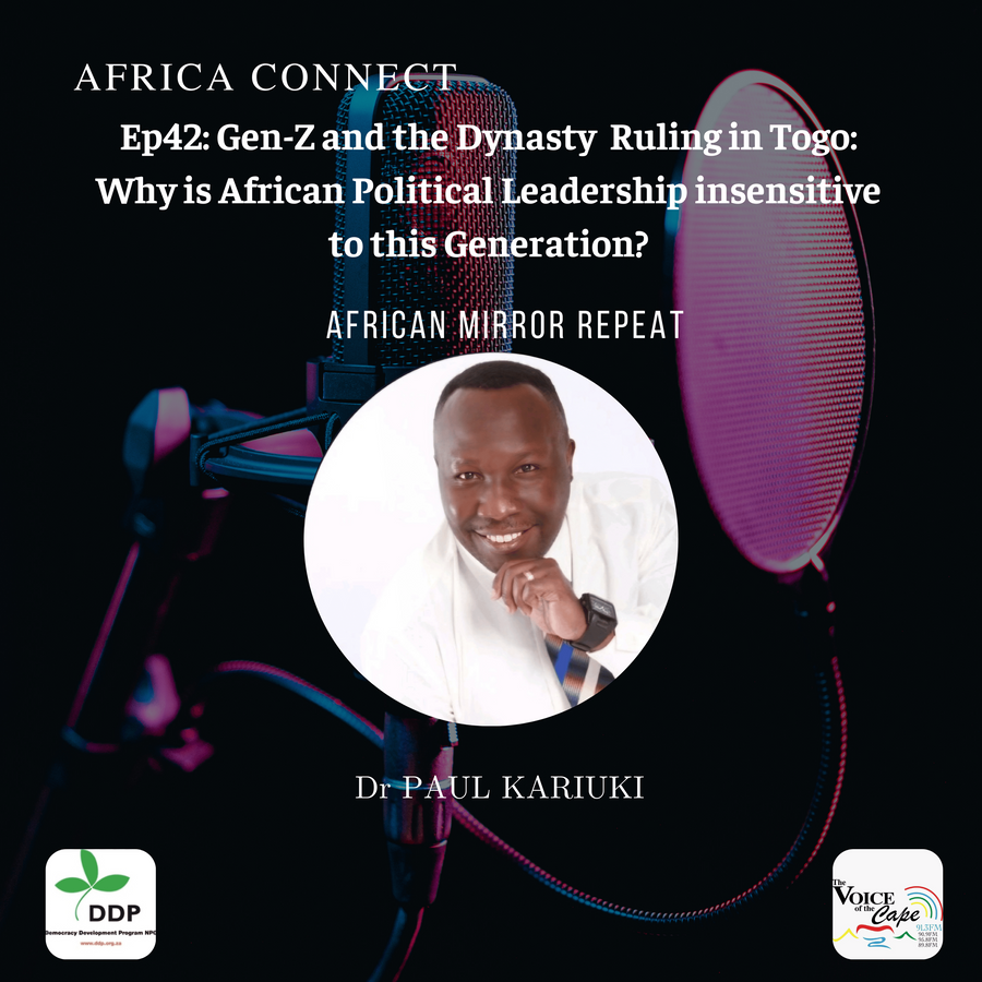 Africa Connect: Gen-Z and the Dynasty Ruling in Togo - Why is African ...