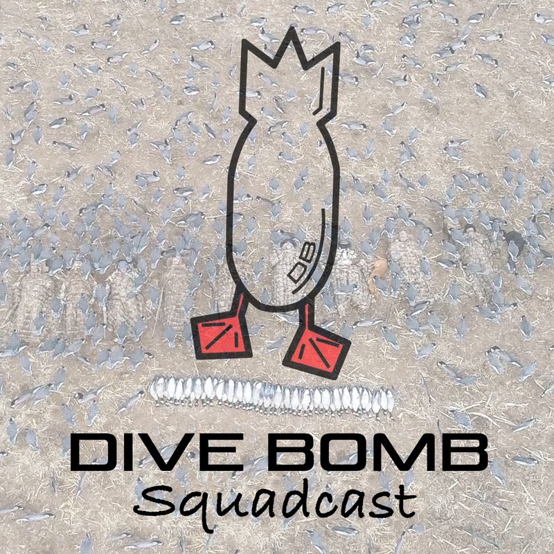 Dive Bomb Squadcast - Ep6 - Bobby Guy Films | RSS.com