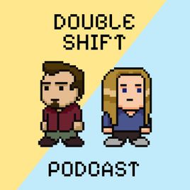 Double Shift Podcast | Podcast on RSS.com