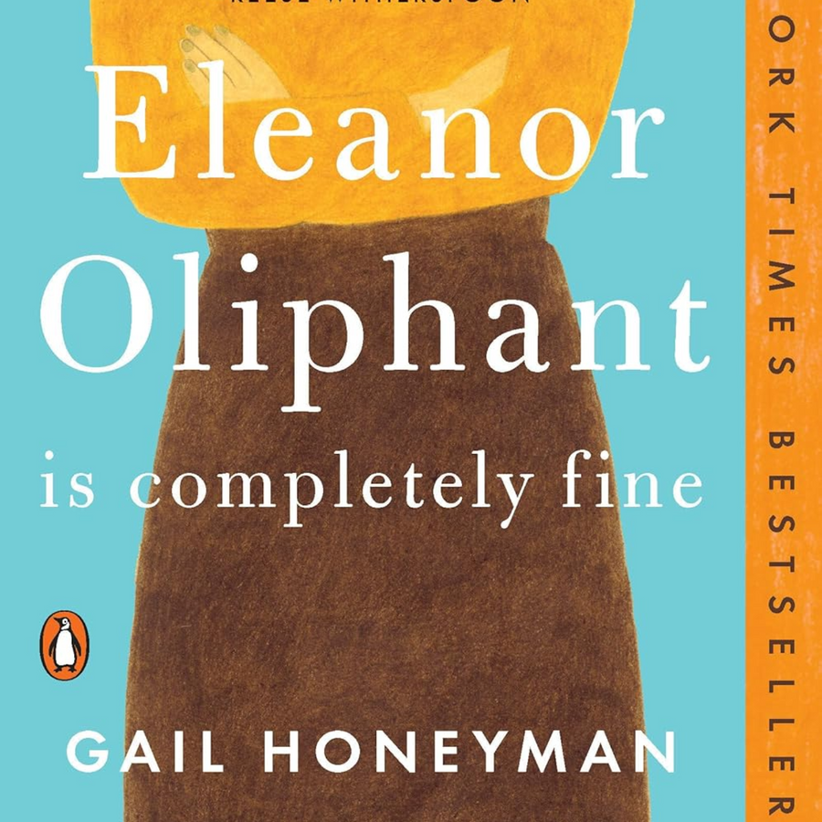 Eleanor Oliphant Is Completely Fine: Reese's Book Club: A Novel by Gail ...