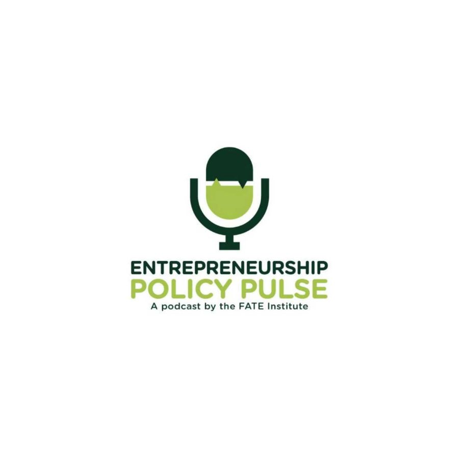 Entrepreneurship Policy Pulse: A podcast by the FATE Institute | Podcast on RSS.com