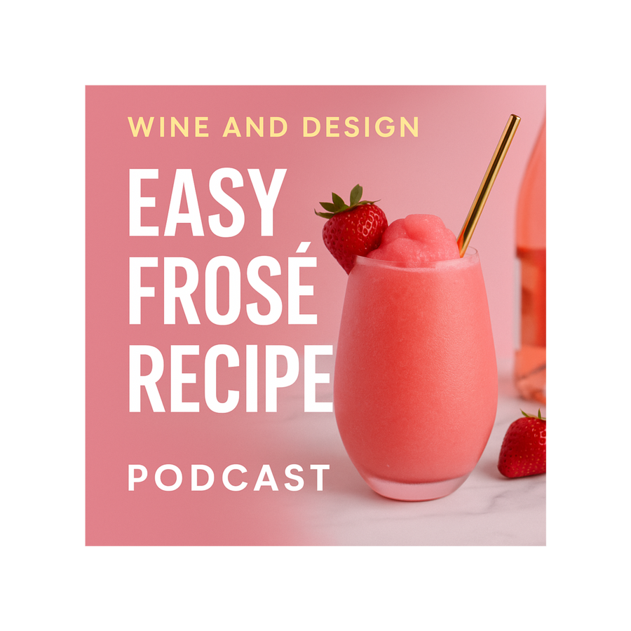 Easy Frosé Recipe: How to Make Frozen Rosé at Home | Podcast Episode on ...