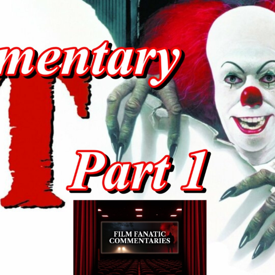 IT (1990) Part 1 - TV Fanatic Commentary - Season 8 | Podcast Episode ...