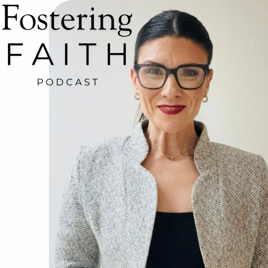 Fostering Faith | Podcast on RSS.com