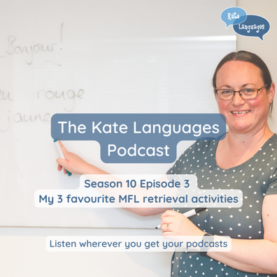 My 3 favourite MFL retrieval activities | Podcast Episode on RSS.com