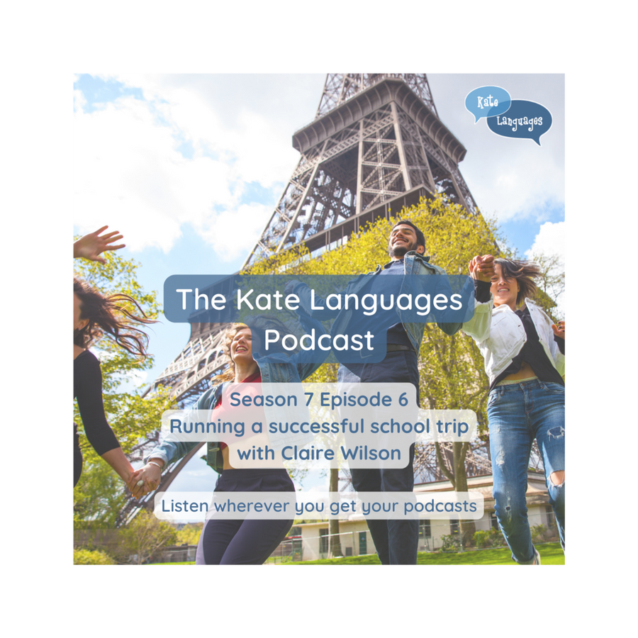 Running a successful school trip with Claire Wilson | Podcast Episode ...