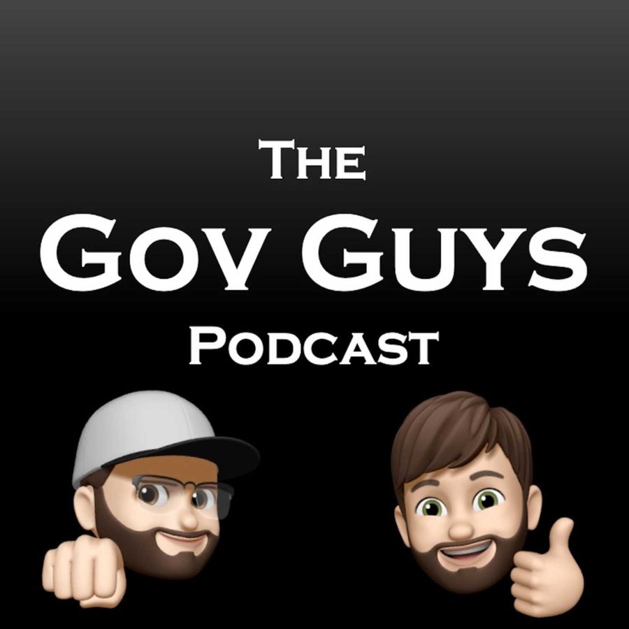 The Gov Guys Podcast | Podcast on RSS.com