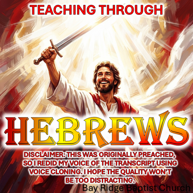 The Book of Hebrews | Podcast Episode on RSS.com