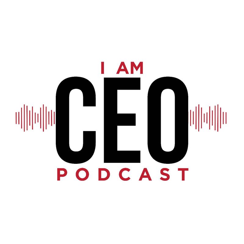 I AM CEO Podcast | RSS.com