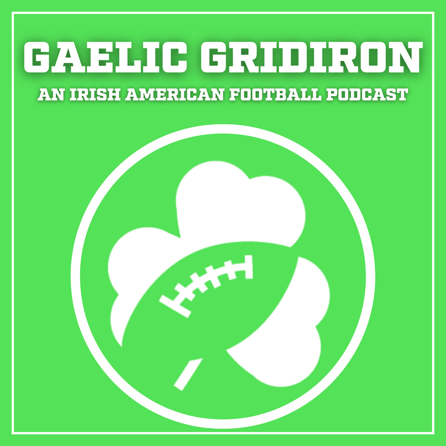The Gaelic Gridiron Podcast | Podcast on RSS.com