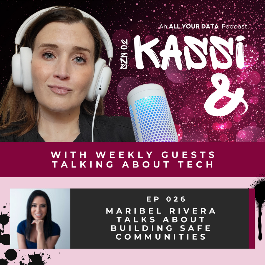 Kassi & Maribel Rivera Talk About Building Safe Communities | Podcast Episode on RSS.com