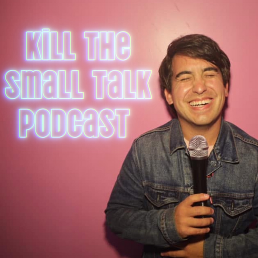 Kill the Small Talk with Alex Caron | Podcast on RSS.com
