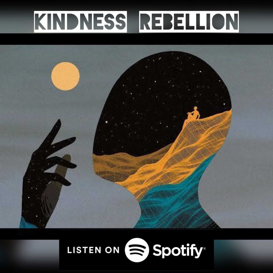 Kindness Rebellion - Episode #3 | RSS.com