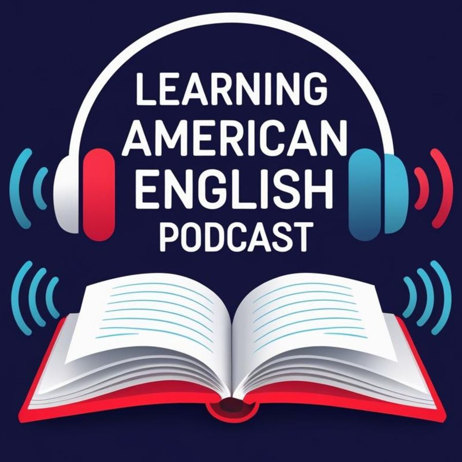 Episode 1: Learning American English Podcast | Podcast Episode on RSS.com