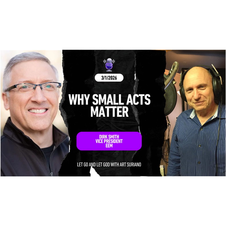 Why Small Acts Matter with Dirk Smith, Vice President EEM | Podcast ...