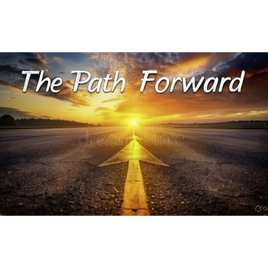 The Path Forward | Podcast on RSS.com