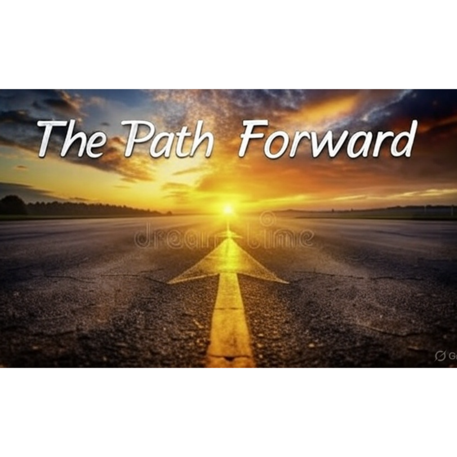 The Path Forward | Podcast on RSS.com