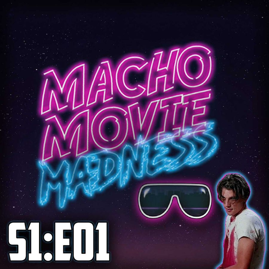 Macho Movie Madness Podcast - Episode 1: Re-launching the Podcast, T1 ...