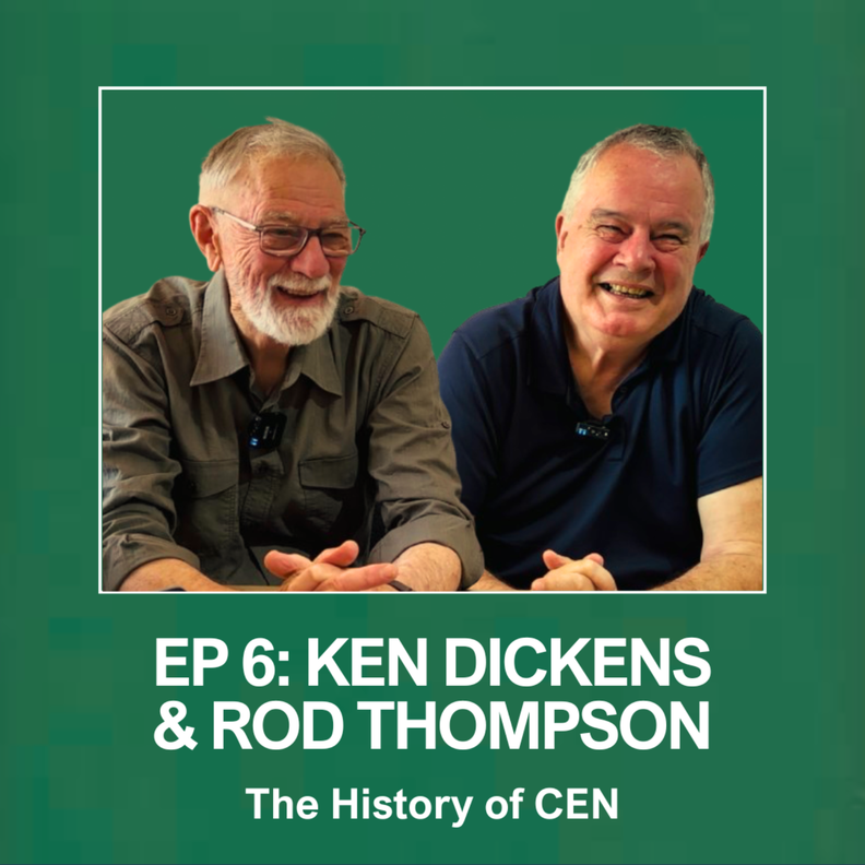 Ken Dickens and Rod Thompson: The History of CEN | Podcast Episode on ...