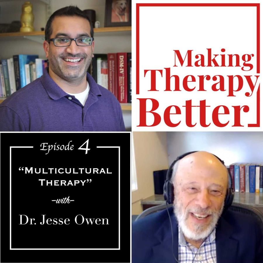 Making Therapy Better - "Multicultural Therapy" with Dr. Jesse Owen | RSS.com