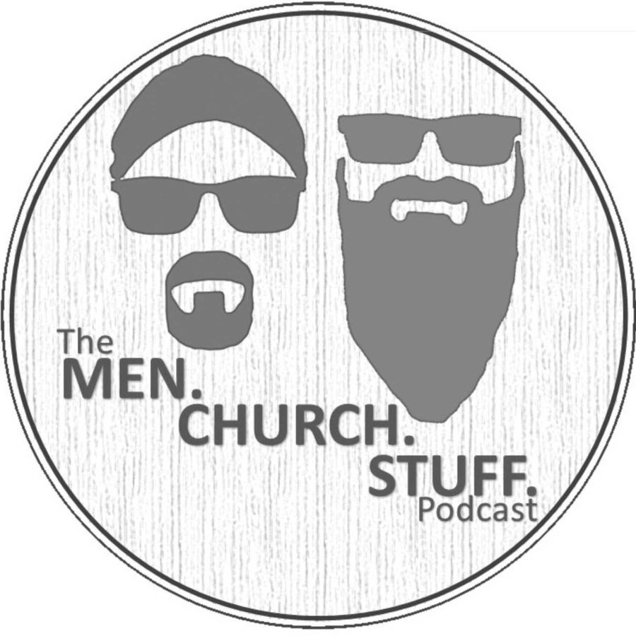 The MEN.CHURCH.STUFF. Podcast - 53. Mini-Series Part 3: Love Languages ...