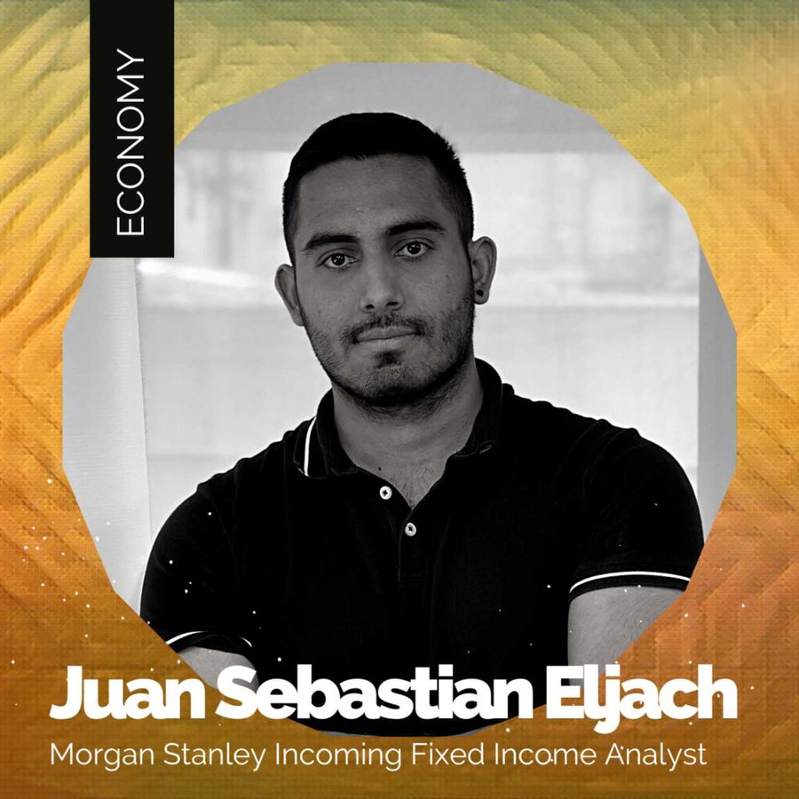 Juan Sebastian Eljach - Morgan Stanley Incoming Fixed Income Analyst - Ambición, ética de ...