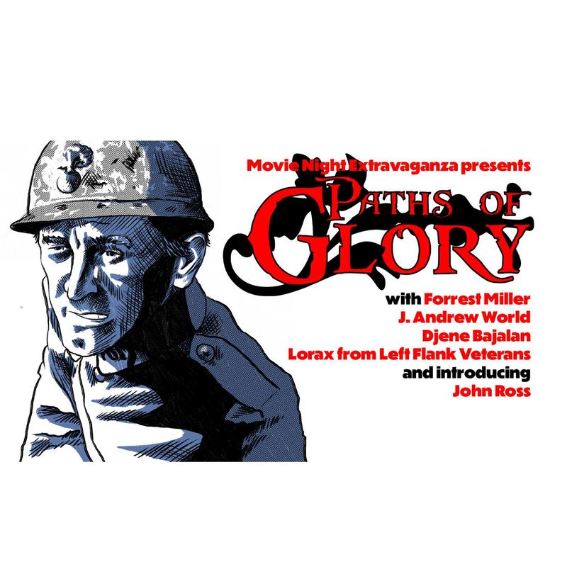 Movie Night Extravaganza - Episode 5: Paths of Glory ft. Djene Bajalan ...