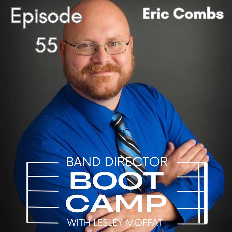 "Unconventional Planning: How Eric Combs Transformed his Band Program ...