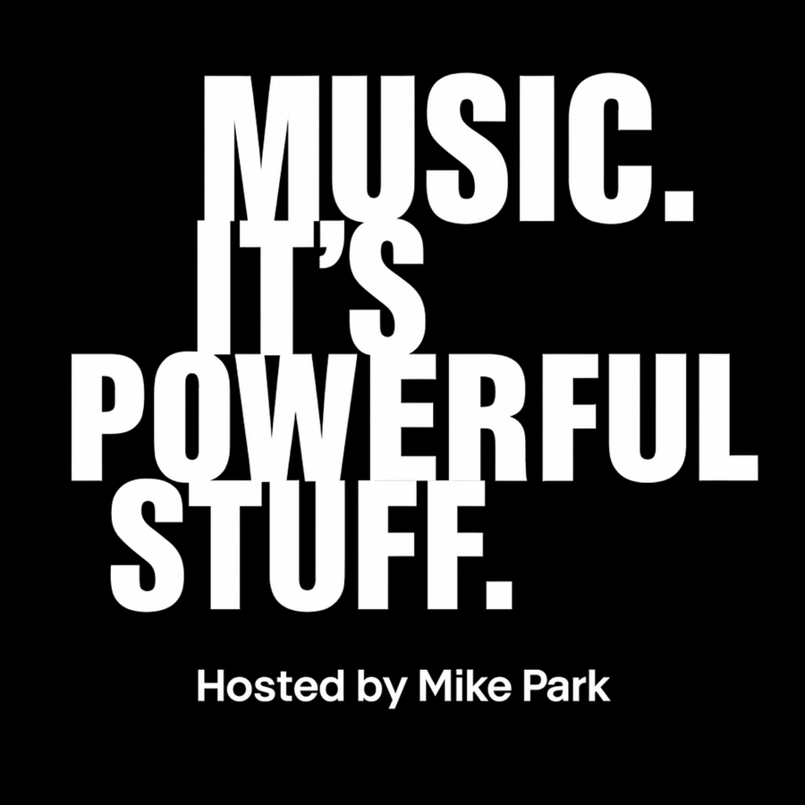 MUSIC. IT’S POWERFUL STUFF | Podcast on RSS.com