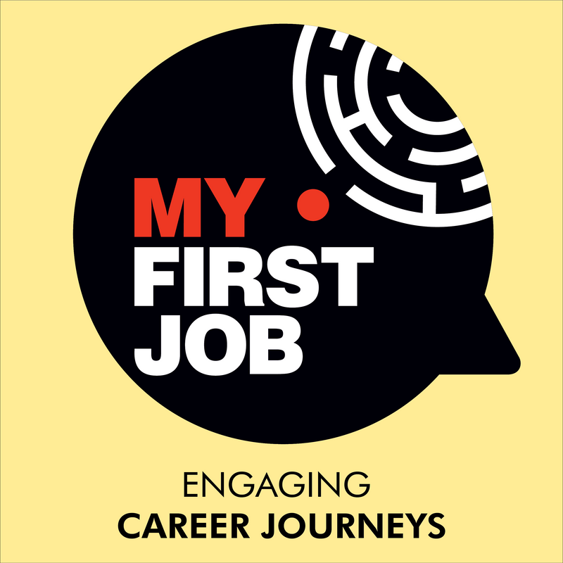 My First Job Podcast | Podcast on RSS.com