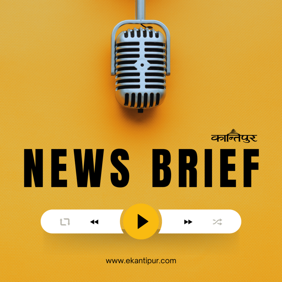 News Brief - Daily News Brief | 11th Poush 2081 | RSS.com
