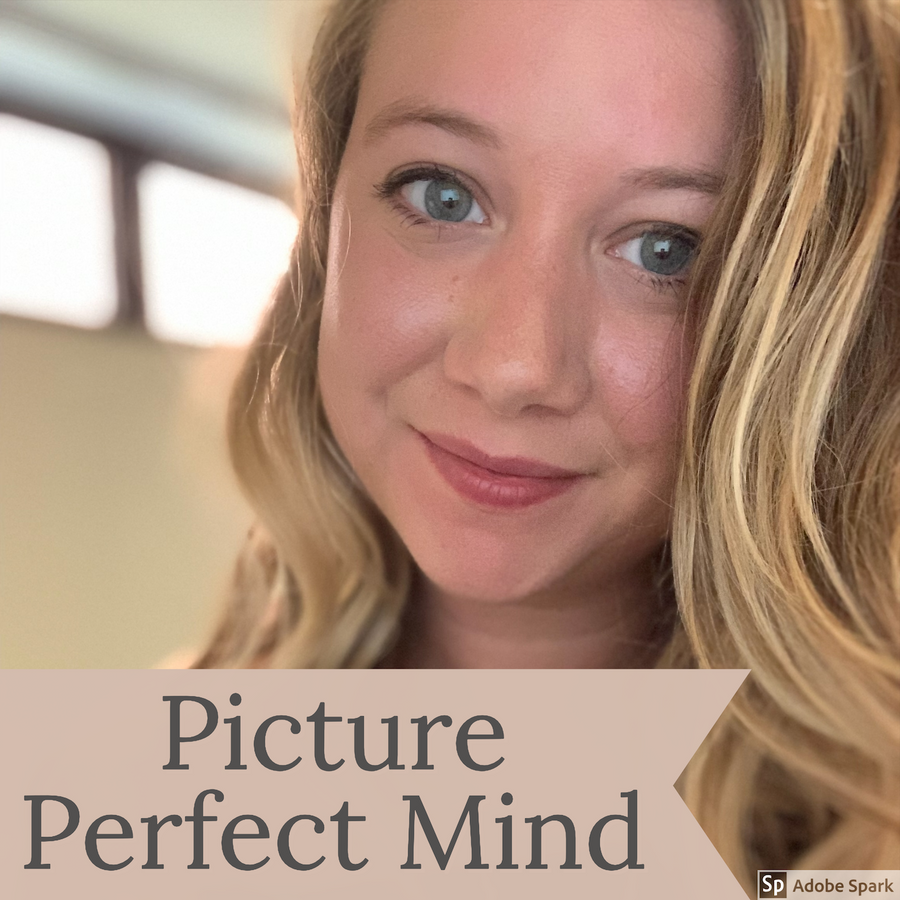 Picture Perfect Mind | Podcast on RSS.com