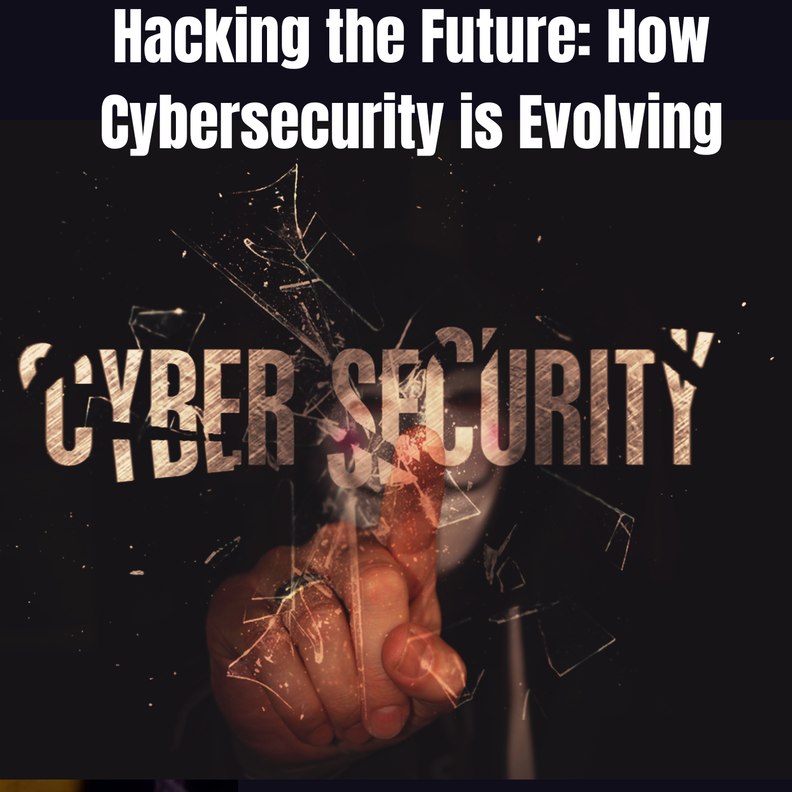Hacking the Future: How Cybersecurity is Evolving | Podcast Episode on ...