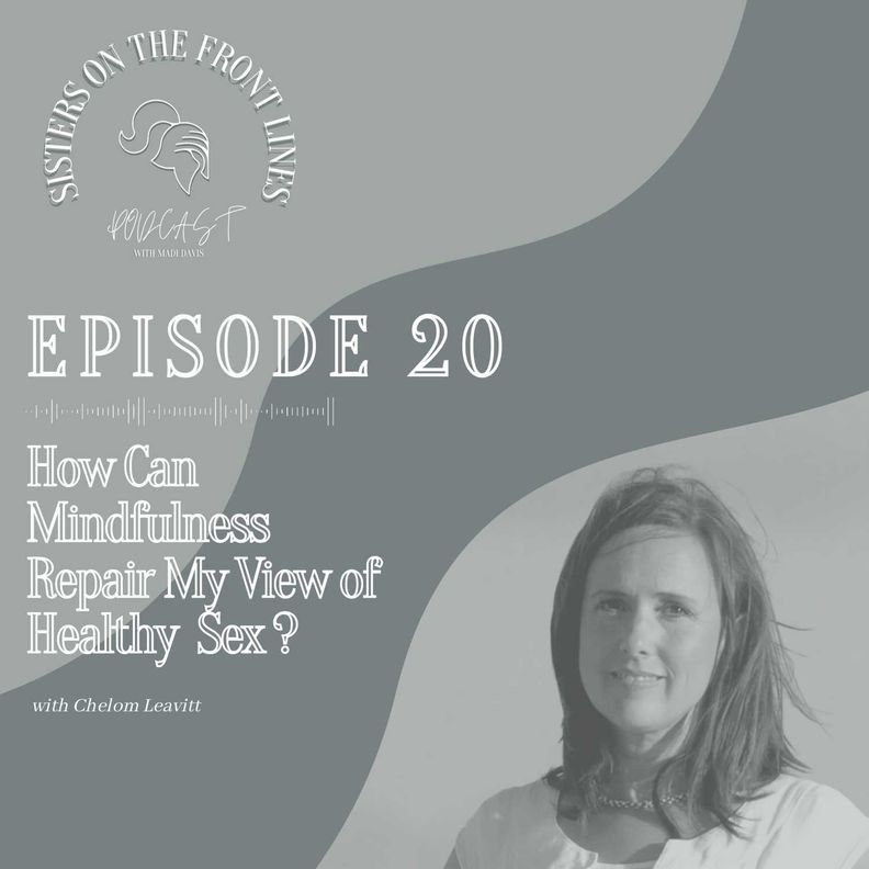 How Can Mindfulness Repair My View of Healthy Sex? | Chelom Leavitt ...