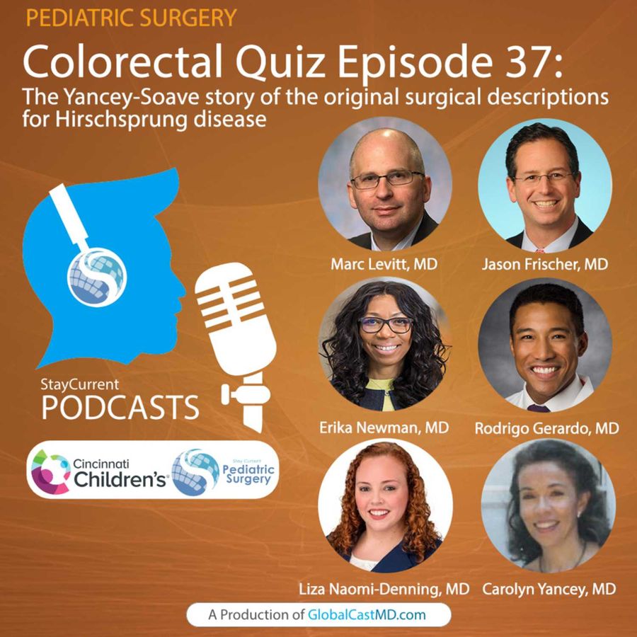 Colorectal Quiz Episode 37: The Yancey-Soave story of the original ...
