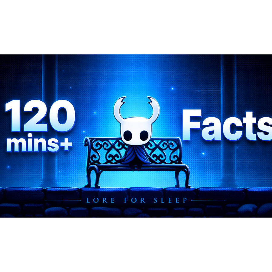 120mins of Hollow Knight Facts to Fall Asleep | Podcast Episode on RSS.com