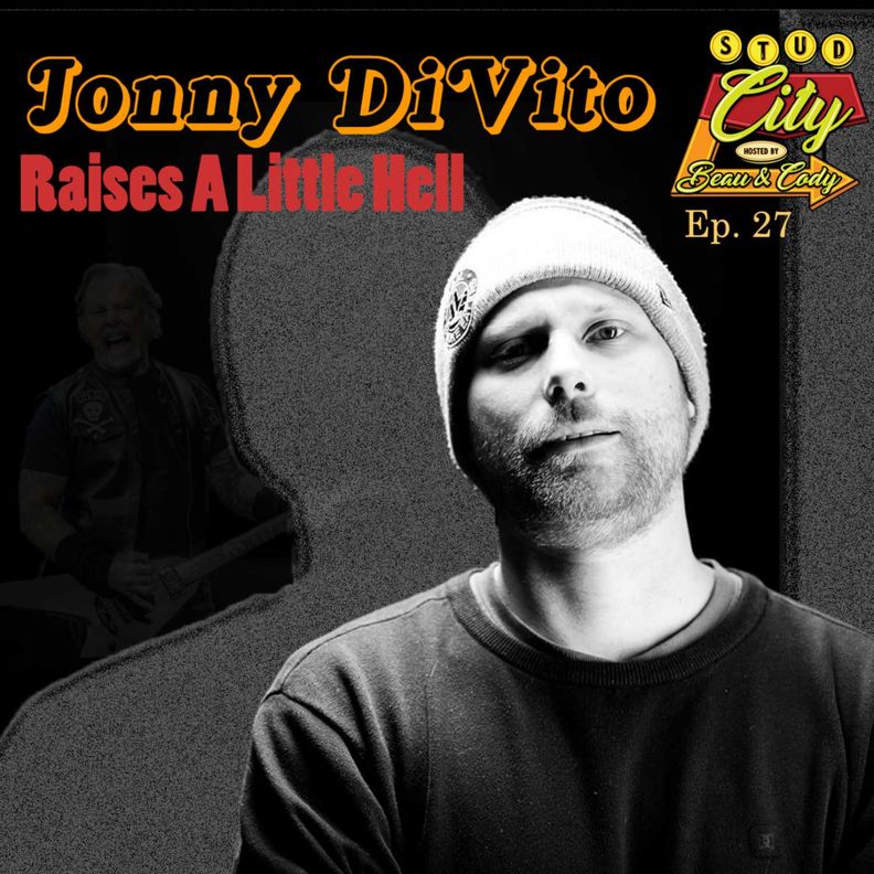 Jonny DiVito Raises A Little Hell | Podcast Episode on RSS.com