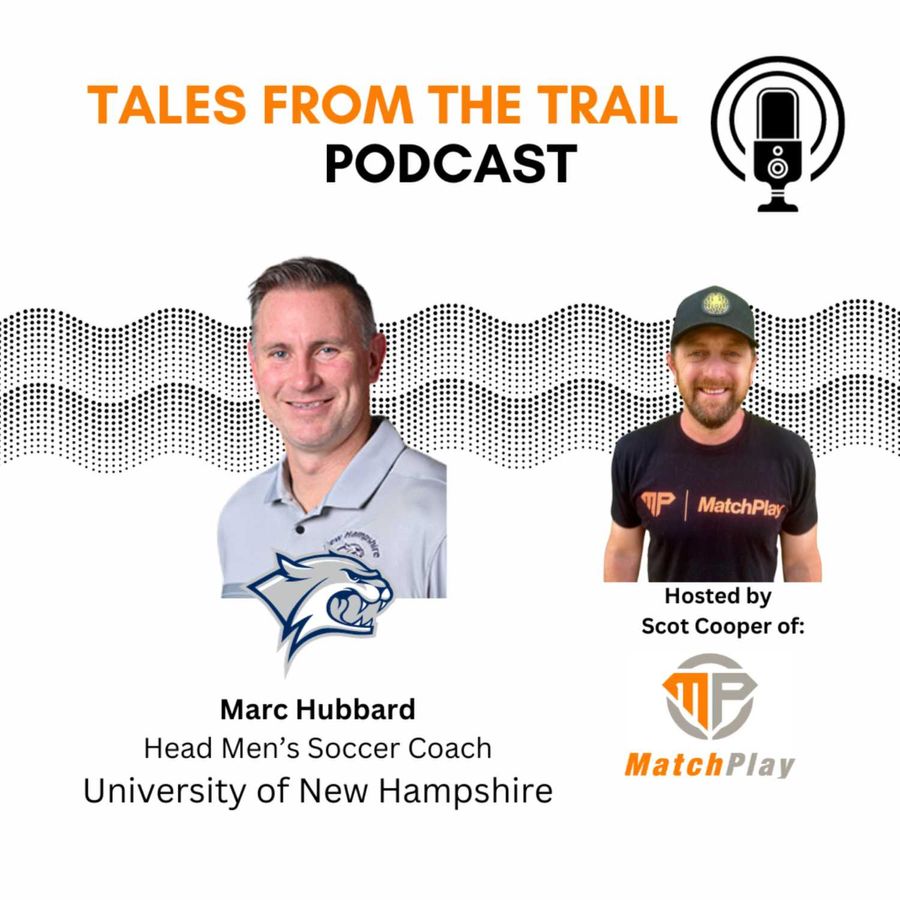 Tales From the Trail by MatchPlay - 48. Marc Hubbard - University of New Hampshire - Head Men's ...